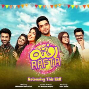 Official Trailer for Drama Serial Rafta Rafta Released